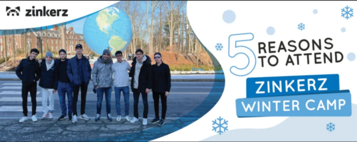 5 Reasons to Attend Zinkerz Winter Camp Blog - Zinkerz